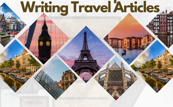 5 Professional Tips for Writing Travel Articles - Words Guru